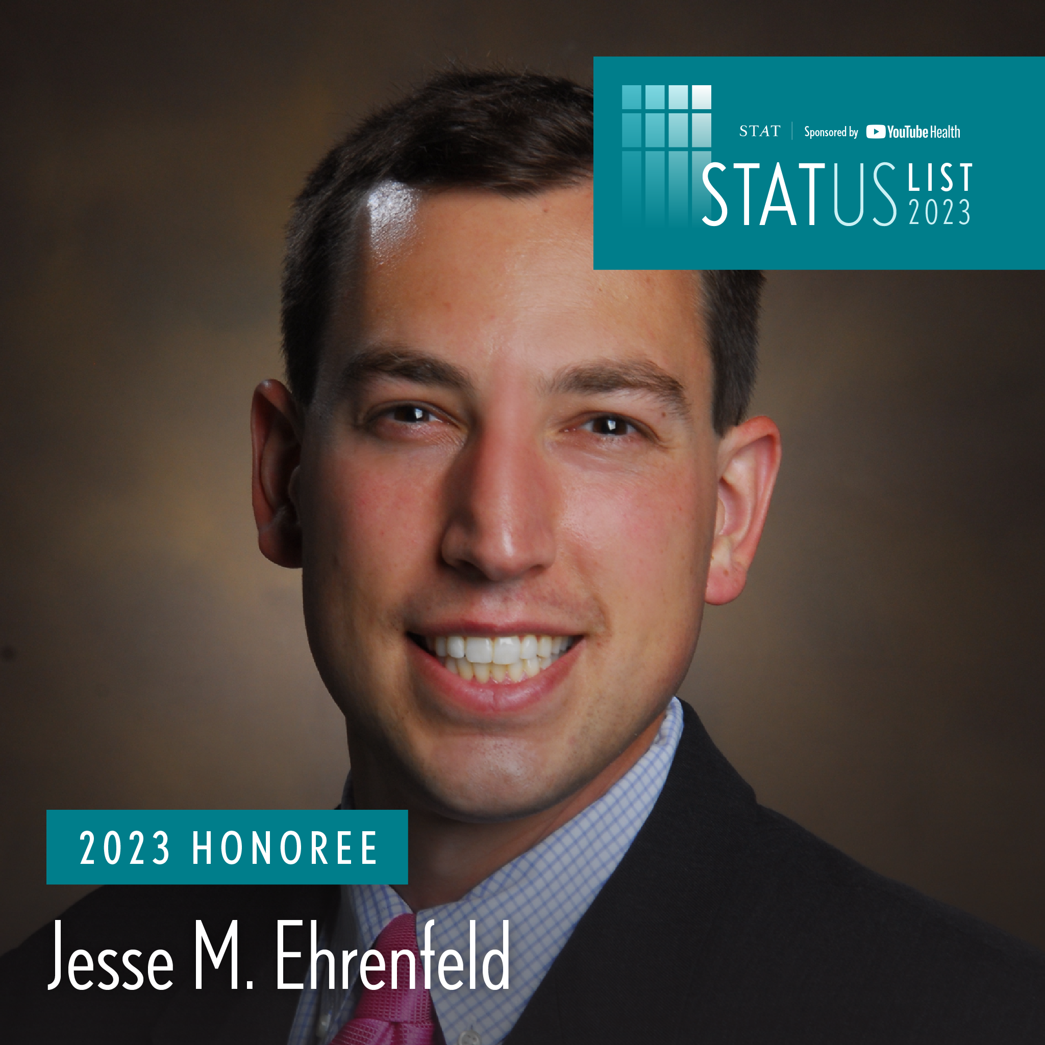 AHW Director Dr. Jesse Ehrenfeld Named to 2023 STATUS List